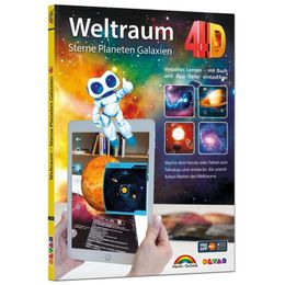 Weltraum 4D - Sterne, Planeten, Galaxien - Markt+Technik Verlag GmbH, Gebunden