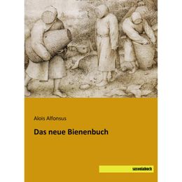 Das neue Bienenbuch - Alois Alfonsus, Kartoniert (TB)