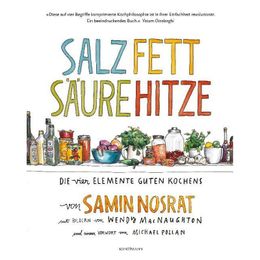 Antje Kunstmann Verlag Salz. Fett. Säure. Hitze - Samin Nosrat, Gebunden