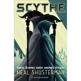 Der Zorn der Gerechten / Scythe Bd.2 - Neal Shusterman, Gebunden