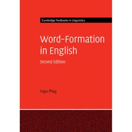 Cambridge University Press Cambridge Textbooks in Linguistics / Word-Formation in English - Ingo Plag, Kartoniert (TB)