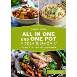 Riva All in one und One Pot mit dem Thermomix® - Elisabeth Engler, Kartoniert (TB)