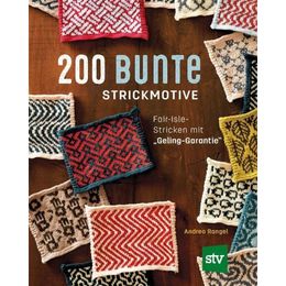 200 bunte Strickmotive - Andrea Rangel, Gebunden