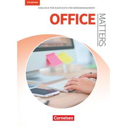 Cornelsen Matters Wirtschaft - Englisch für kaufmännische Ausbildungsberufe - Office Matters 4th edition - A2-B2 - Isobel E. Williams, Michael Benford, Sandra Haberkorn, Doris Gerke, Kartoniert (TB)