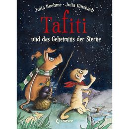 Loewe Verlag Tafiti und das Geheimnis der Sterne / Tafiti Bd.14 - Julia Boehme, Gebunden