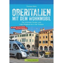 Bruckmann Oberitalien mit dem Wohnmobil - Thomas Kliem, Kartoniert (TB)