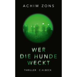 Beck Wer die Hunde weckt - Achim Zons, Kartoniert (TB)