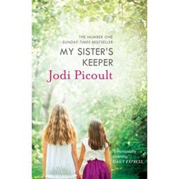 My Sister's Keeper - Jodi Picoult, Kartoniert (TB)
