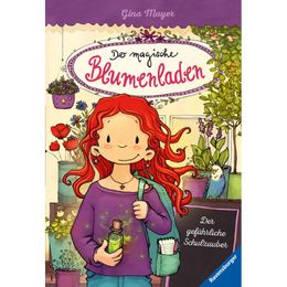 RAVENSBURGER VERLAG Der gefährliche Schulzauber / Der magische Blumenladen Bd.9 - Gina Mayer, Gebunden