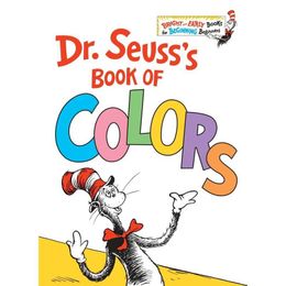 Penguin Random House Bright and Early Books for Beginning Beginners / Dr. Seuss's Book of Colors - Dr. Seuss, Gebunden