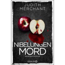 Droemer Knaur Verlagsgruppe Nibelungenmord / Kommissar Jan Seidel Bd.1 - Judith Merchant, Taschenbuch