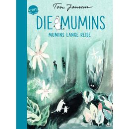 arena Mumins lange Reise / Die Mumins Bd.1 - Tove Jansson, Gebunden