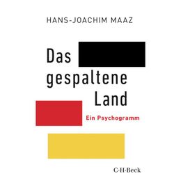 Beck Das gespaltene Land - Hans-Joachim Maaz, Kartoniert (TB)