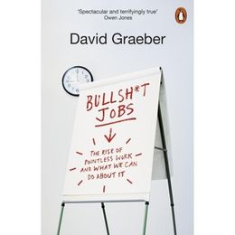 Penguin Bullshit Jobs - David Graeber, Kartoniert (TB)