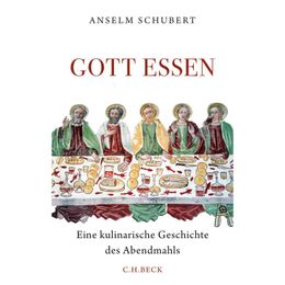 Beck Gott essen - Anselm Schubert, Gebunden