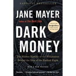 Penguin Random House Dark Money - Jane Mayer, Kartoniert (TB)