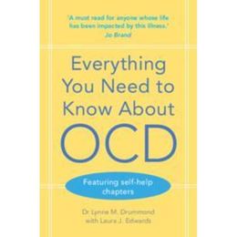 Everything You Need to Know About OCD - Lynne M. Drummond, Laura J. Edwards, Kartoniert (TB)