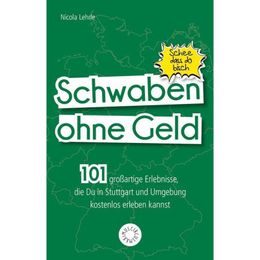 Riva ... ohne Geld / Schwaben ohne Geld - Daniel Wiechmann, Kartoniert (TB)