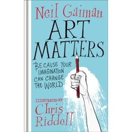 Headline Art Matters - Neil Gaiman, Gebunden
