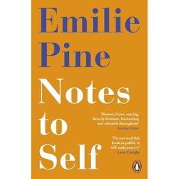 Notes to Self - Emilie Pine, Kartoniert (TB)