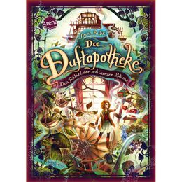 arena Das Rätsel der schwarzen Blume / Die Duftapotheke Bd.2 - Anna Ruhe, Gebunden