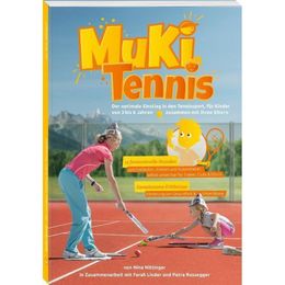 Neuer Sportverlag MuKi-Tennis - Nina Nittinger, Farah Linder, Petra Russegger, Kartoniert (TB)