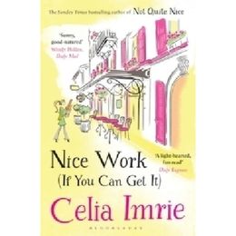 Nice Work (If You Can Get It) - Celia Imrie, Kartoniert (TB)