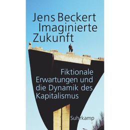 Imaginierte Zukunft - Jens Beckert, Gebunden