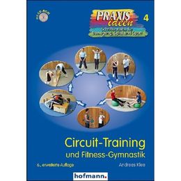 Circuit-Training und Fitness-Gymnastik, m. CD-ROM - Andreas Klee, Kartoniert (TB)