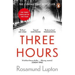 Penguin Three Hours - Rosamund Lupton, Kartoniert (TB)