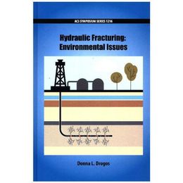 Oxford University ACS Symposium Series / Hydraulic Fracturing, Gebunden
