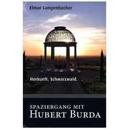 Spaziergang mit Hubert Burda - Elmar Langenbacher, Kartoniert (TB)