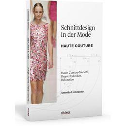 Stiebner Schnittdesign in der Mode - Antonio Donnanno, Kartoniert (TB)