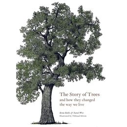 The Story of Trees - Kevin Hobbs, David West, Gebunden