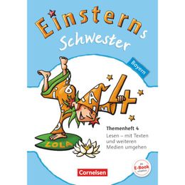 Cornelsen Einsterns Schwester / Einsterns Schwester - Sprache und Lesen - Bayern - 4. Jahrgangsstufe - Karin Leopold, Marion Bauer, Geheftet