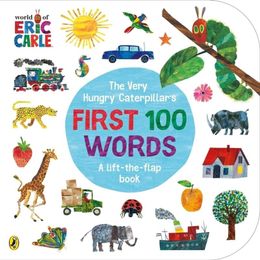 The Very Hungry Caterpillar's First 100 Words - Eric Carle, Pappband