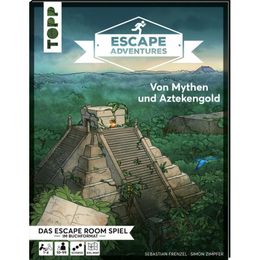 Von Mythen und Aztekengold / Escape Adventures Bd.3 - Simon Zimpfer, Sebastian Frenzel, Taschenbuch