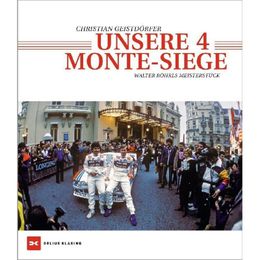 Delius Klasing Verlag Unsere 4 Monte-Siege - Christian Geistdörfer, Gebunden