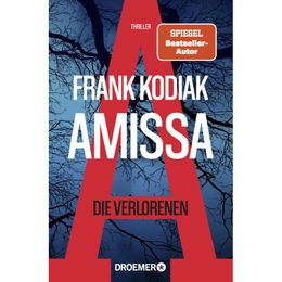 Droemer Knaur Verlagsgruppe Amissa. Die Verlorenen / Kantzius Bd.1 - Frank Kodiak, Taschenbuch