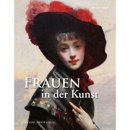 Frauen in der Kunst - Michael Imhof, Kartoniert (TB)