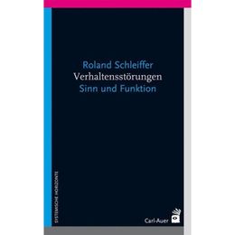Systemische Horizonte / Verhaltensstörungen - Roland Schleiffer, Kartoniert (TB)