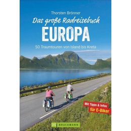 Bruckmann Das große Radreisebuch Europa - Thorsten Brönner, Kartoniert (TB)