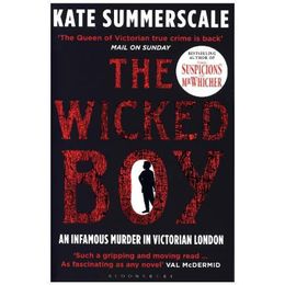 The Wicked Boy - Kate Summerscale, Kartoniert (TB)
