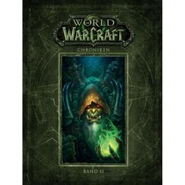 World of Warcraft: Chroniken.Bd.2 - Blizzard Entertainment, Gebunden