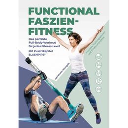 Neuer Sportverlag Functional Faszien-Fitness - Martin Stengele, Kartoniert (TB)