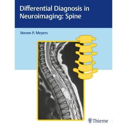 Differential Diagnosis in Neuroimaging / Differential Diagnosis in Neuroimaging: Spine; ., Gebunden