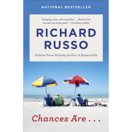 Penguin Random House Chances Are . . . - Richard Russo, Kartoniert (TB)