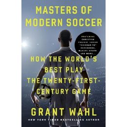 Penguin Random House Masters of Modern Soccer - Grant Wahl, Kartoniert (TB)