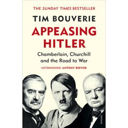 Vintage Appeasing Hitler - Tim Bouverie, Kartoniert (TB)