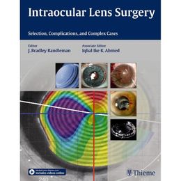 Intraocular Lens Surgery - Bradley Randleman, Iqbal Ike K. Ahmed, Gebunden